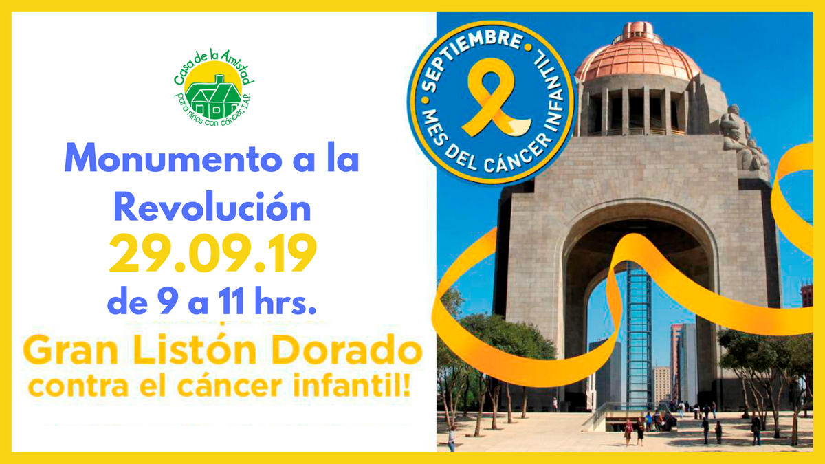 Gran listón dorado contra el Cáncer Infantil – Casa de la Amistad para ...